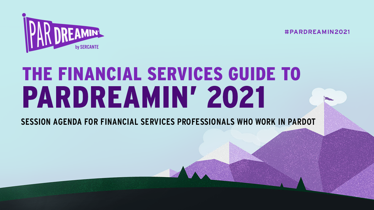 The Guide to ParDreamin’ 2021 for Financial Services Professionals ...